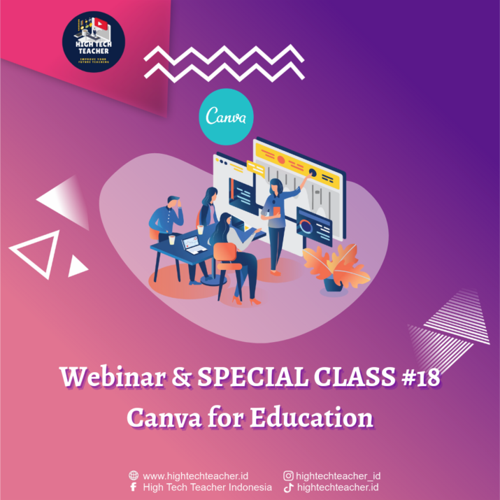 Canva For Education – High Tech Teacher Indonesia